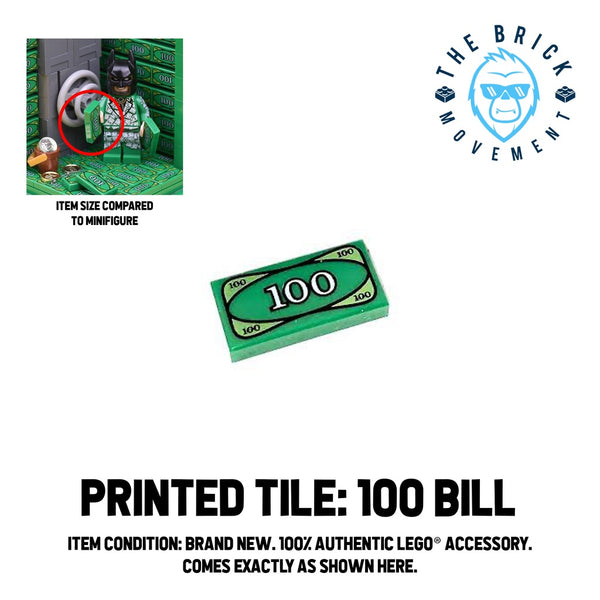 LEGO ACCESSORIES - Printed Tile (100 Money / Dollar Bill) – The Brick ...